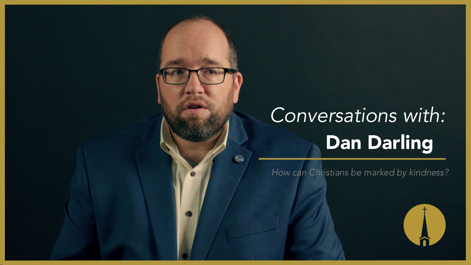 For the Church | How can Christians be marked by kindness? – Dan Darling