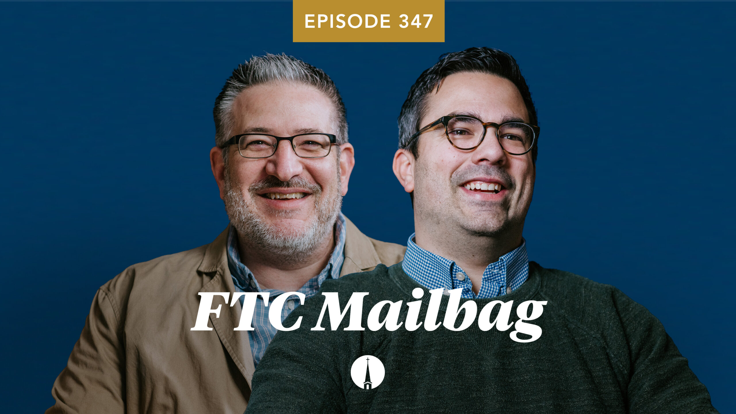For the Church | FTC Mailbag